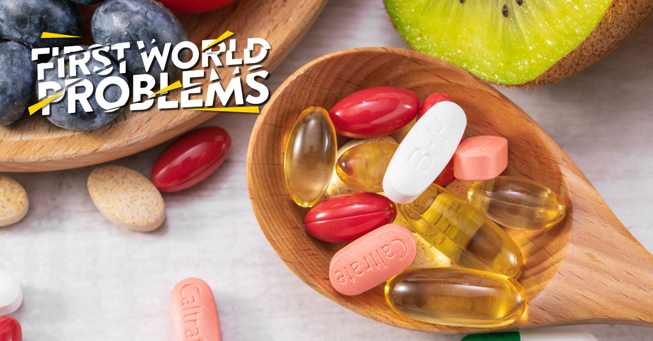 First World Problems – Vitamins – KiddNation