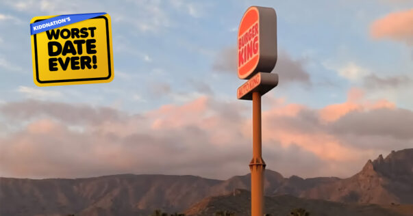 Worst Date Ever: What Did He do at the Burger King?? – KiddNation